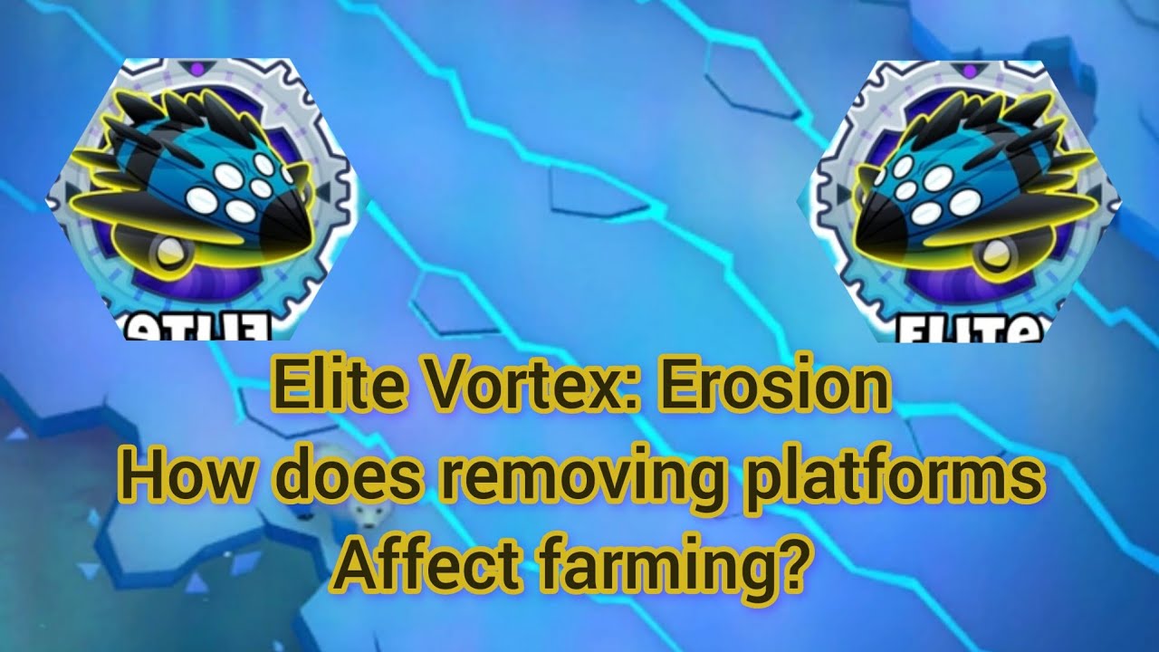 Vortex Elite | Erosion | Does removing platforms affect farming? | BTD ...