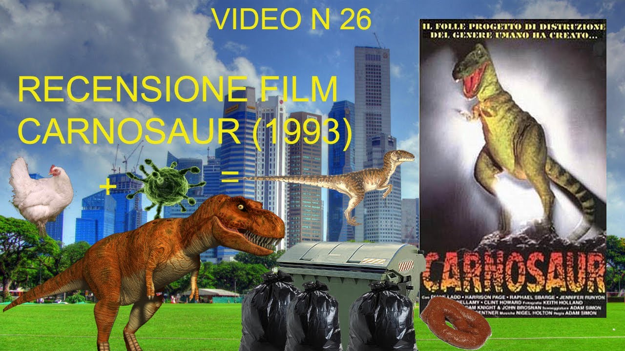 26 RECENSIONE FILM CARNOSAUR 1993 - YouTube