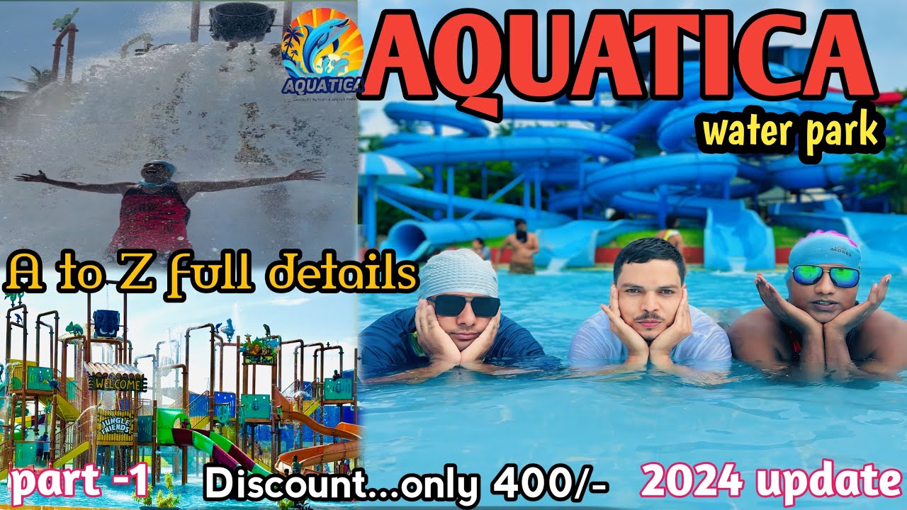AQUATICA Water park kolkata || Aquatica Ticket Price 2024 || Aquatica ...