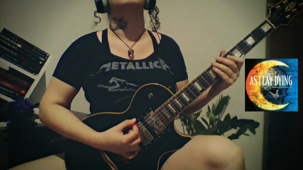 As I Lay Dying - Through Struggle (Guitar Cover) - YouTube