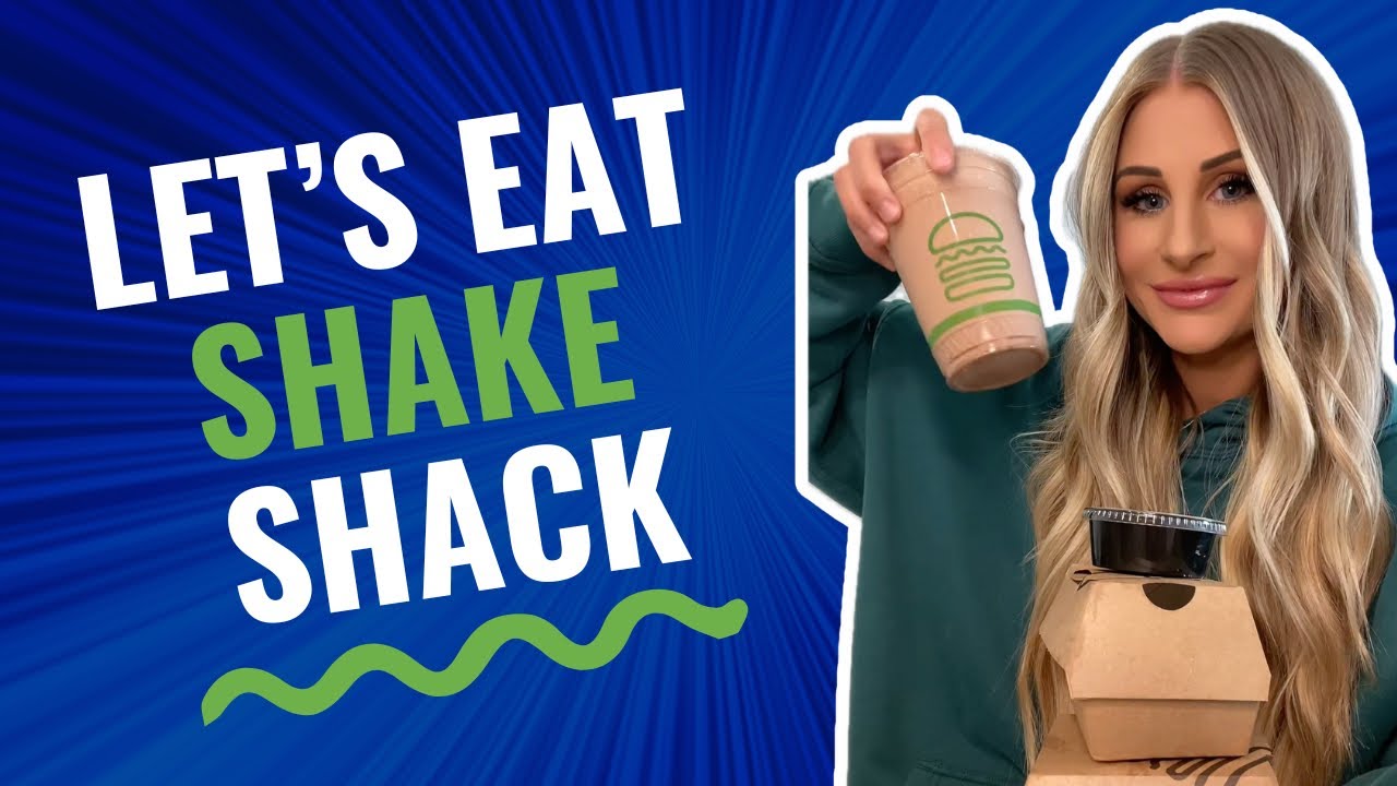 Let’s Eat Shake Shack! - YouTube