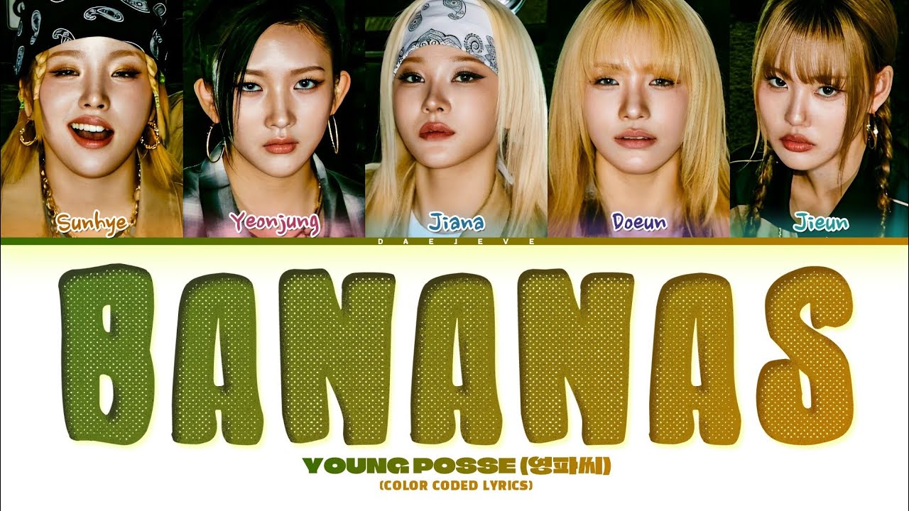 YOUNG POSSE Bananas Lyrics (Color Coded Lyrics) - YouTube
