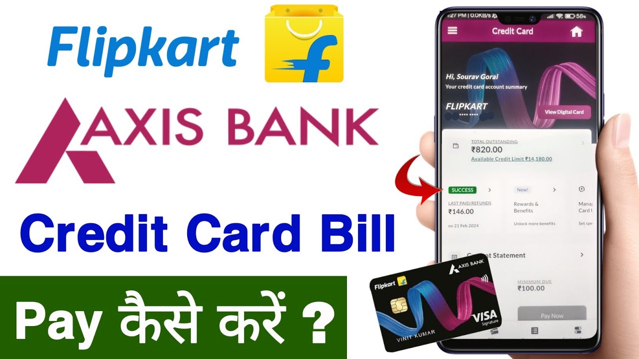 Flipkart Axis Bank Credit Card Bill Payment 2024 | How To Pay Flipkart ...