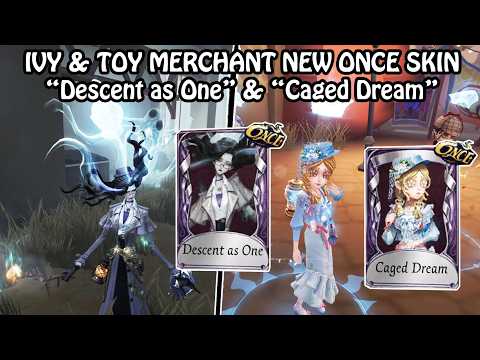 Ivy & Toy Merchant ONCE skin gameplay - #IdentityV