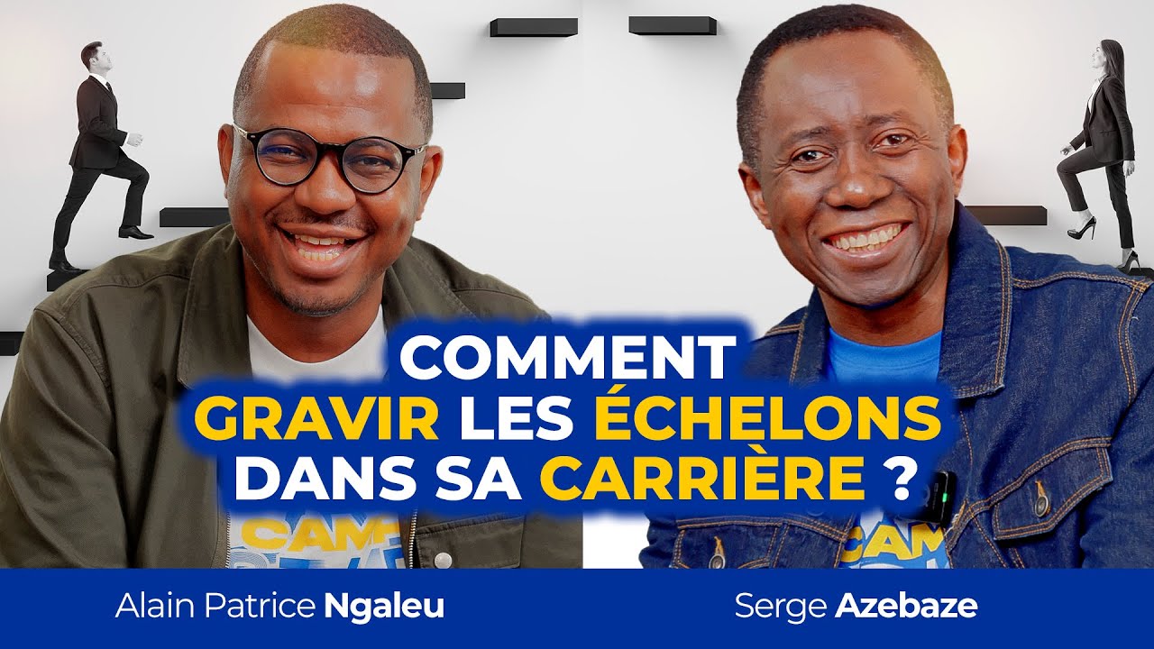 Changer de niveau dans ta carrière : c’est possible avec Serge AZEBAZE ...