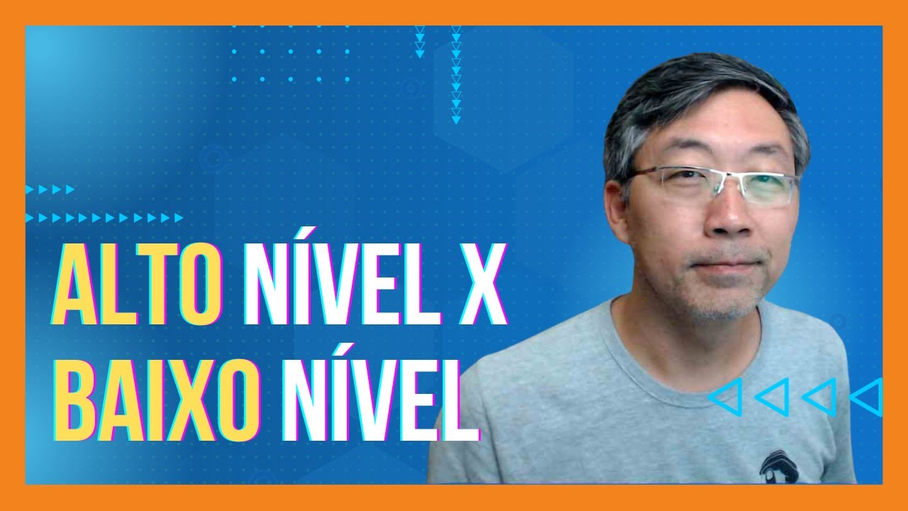 Linguagens de Alto Nível E Linguagens de Baixo Nível: Decifrando o ...