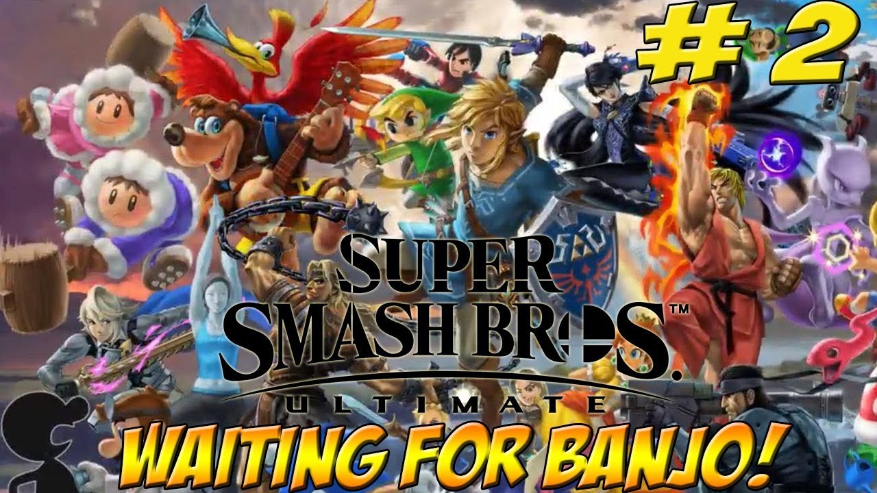 Super Smash Bros. Ultimate! Waiting for Banjo Part 2 - YoVideogames - YouTube