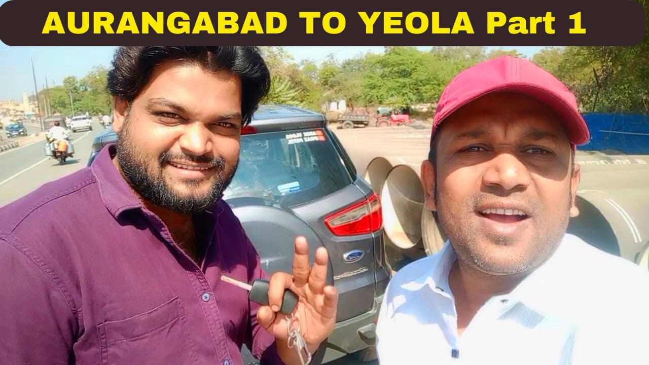 Aurangabad to Yeola Samruddi Traveling vlog || Yeola To Aurangabad ...