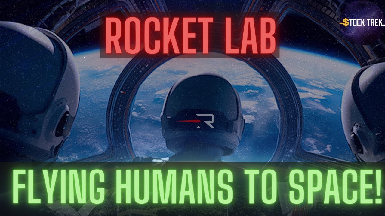 How Rocket Lab's Human Space Missions Are Set To Rival SpaceX & Bring ...