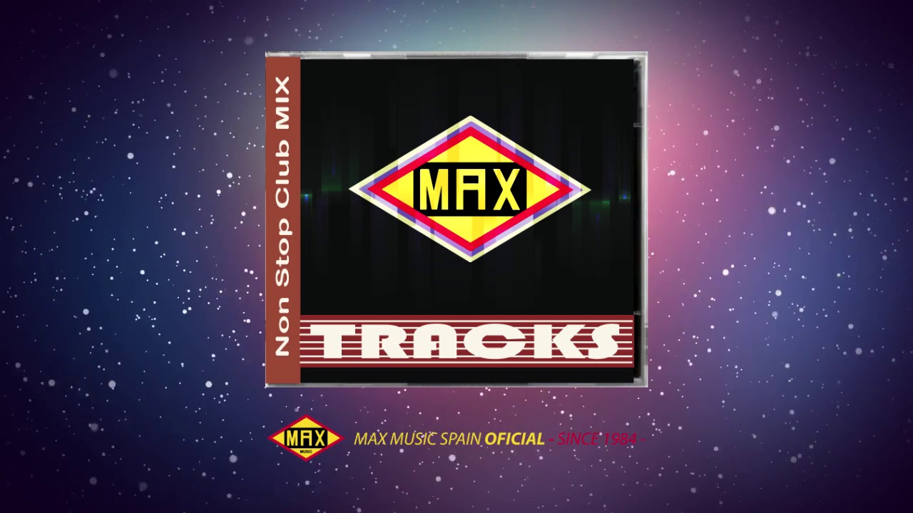 MAX TRACKS - MEGAMIX - YouTube