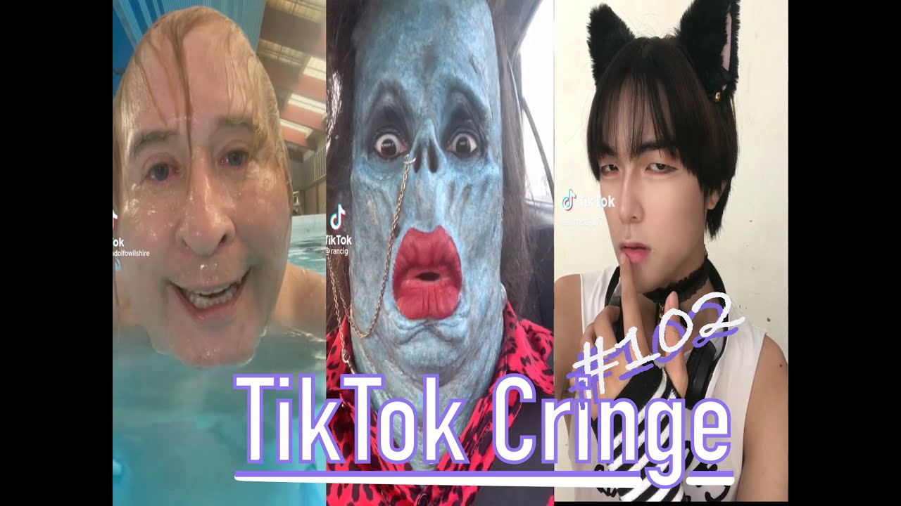 TikTok Cringe - CRINGEFEST #102 - YouTube