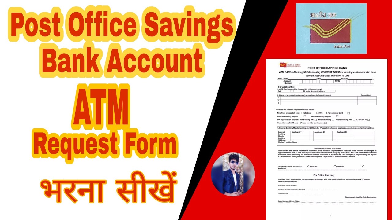 Learn how to fill Post Office Savings Bank Account ATM Request Form ...