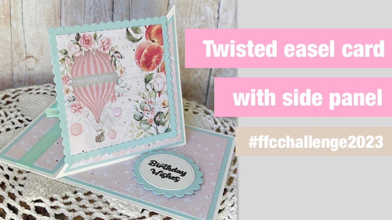 Quick and easy twisted easel card with side panel // March # ...