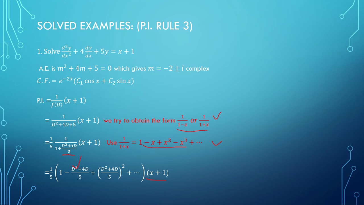 Linear DE: 4/7 Particular Integral Rule for algebraic and combination ...