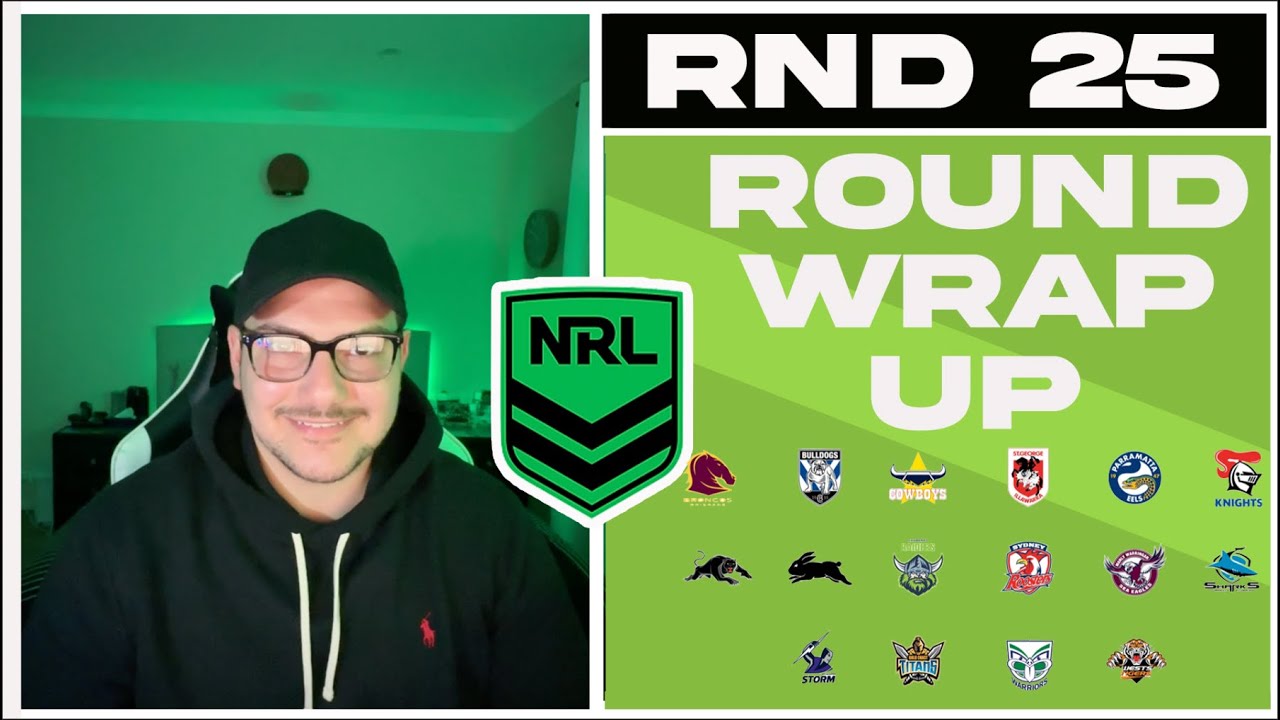 NRL Round 25 Multis | SLIPS.N.TIPS | Full Round Preview - YouTube