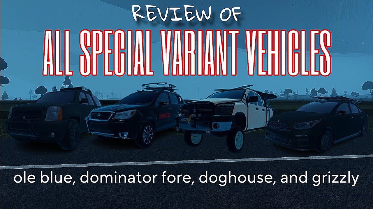 Review of ALL Special Variant Vehicles! Dominator Fore, Doghouse, and ...