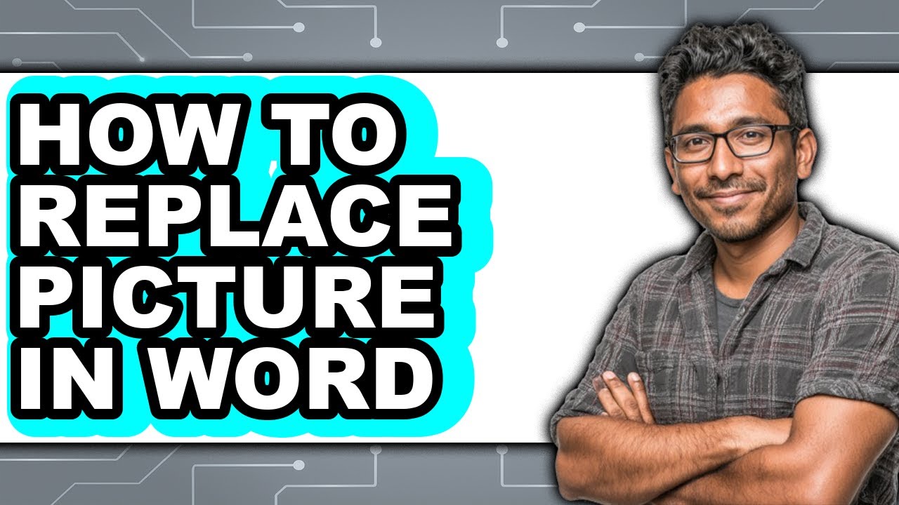 How to Replace Picture in Word - Full Guide - YouTube