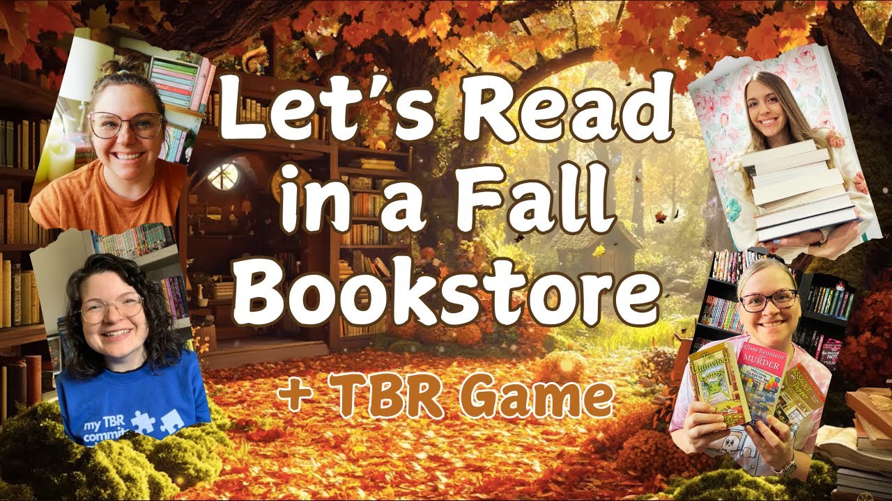Let's Read in a Fall Bookshop! + TBR Game with Sam, Leandra and Jules ...