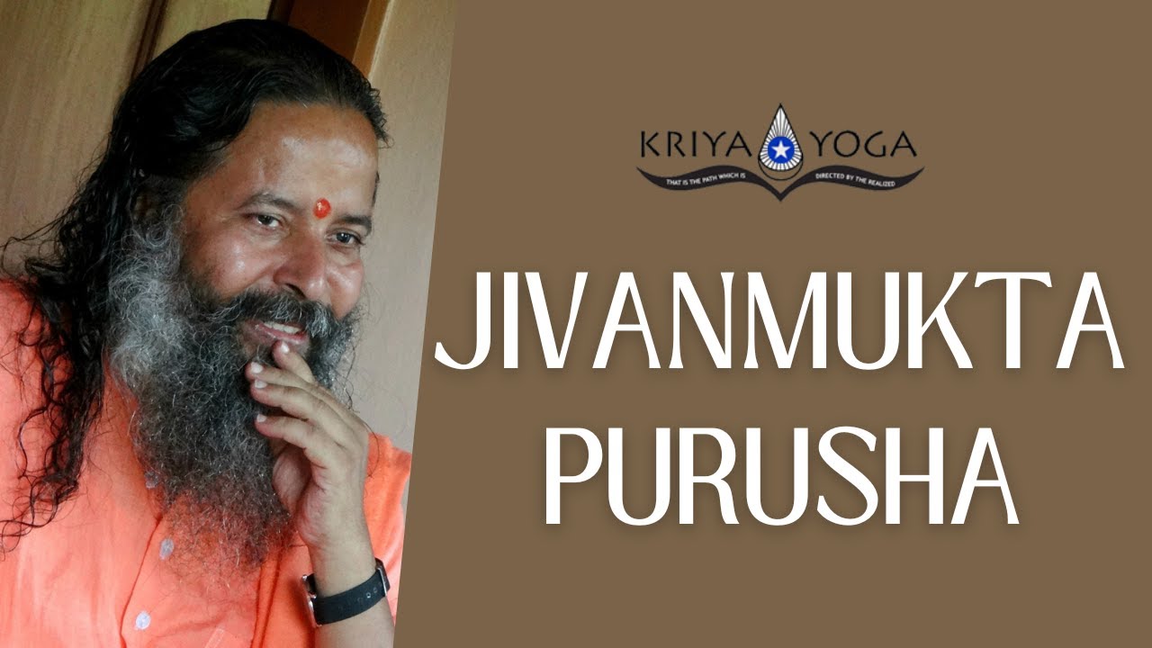 Jivanmukta Purusha - YouTube