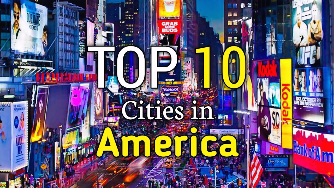 Top 10 Cities in USA | Best Cities in USA 2025 - YouTube
