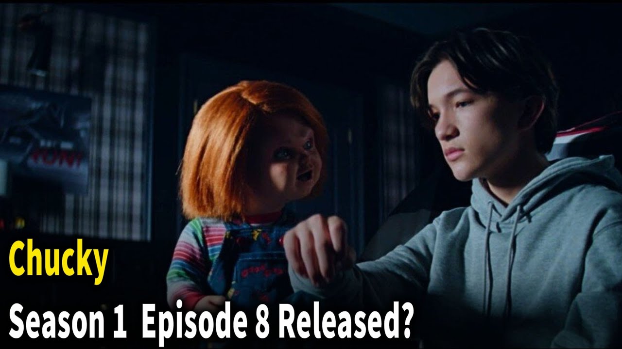 Chucky Season 1 Episode 8 Release date - YouTube