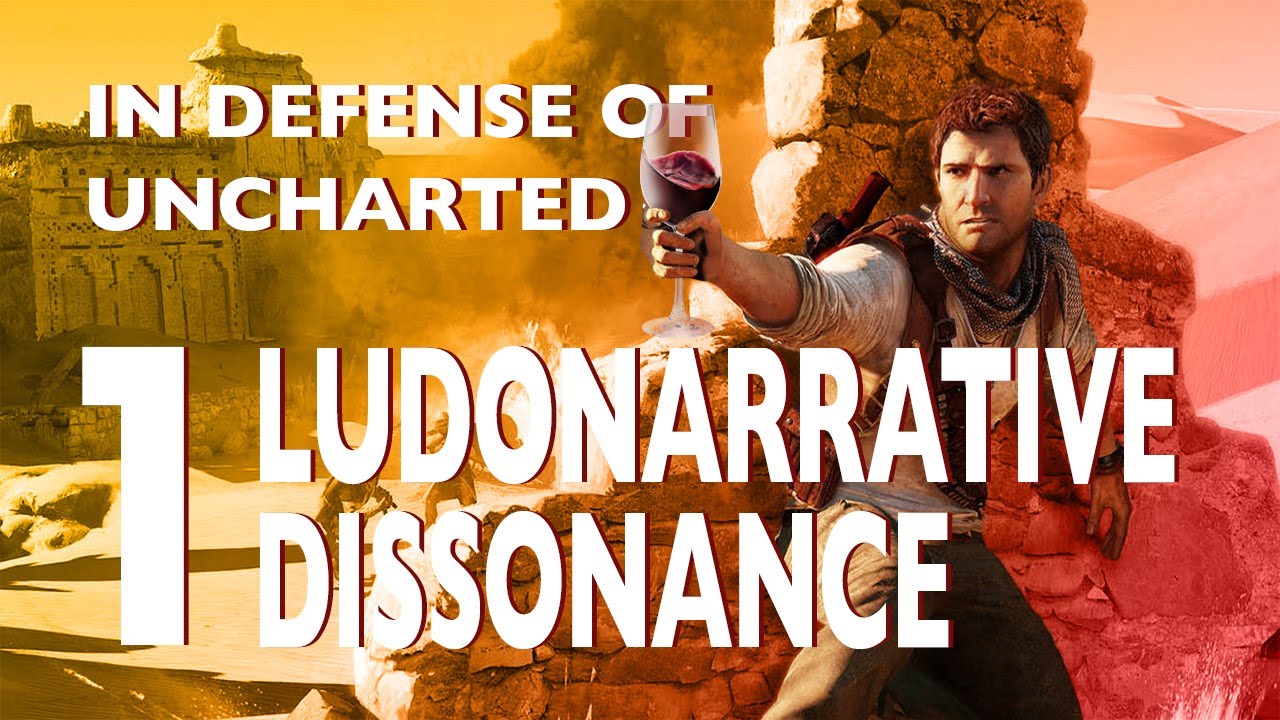 Essay 1: Ludonarrative Dissonance [In Defense of Uncharted] - YouTube