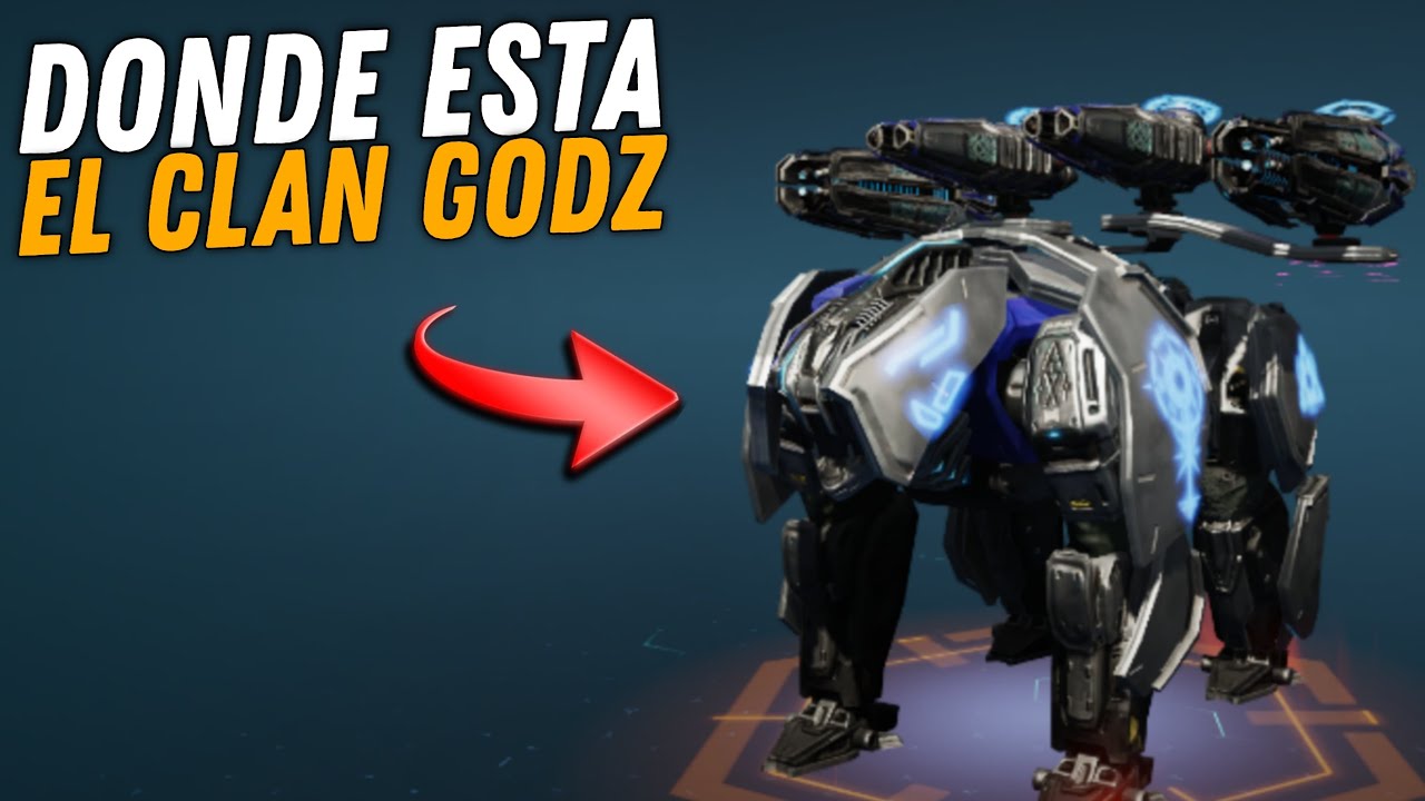 DONDE ESTA EL CLAN GODZ?! 😱 | War Robots - YouTube