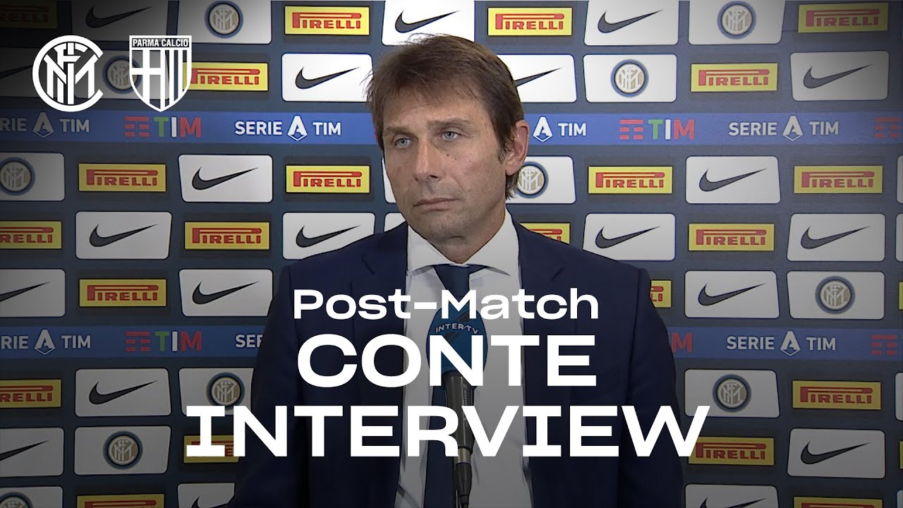 INTER 2-2 PARMA | ANTONIO CONTE EXCLUSIVE INTERVIEW: "We need to be ...