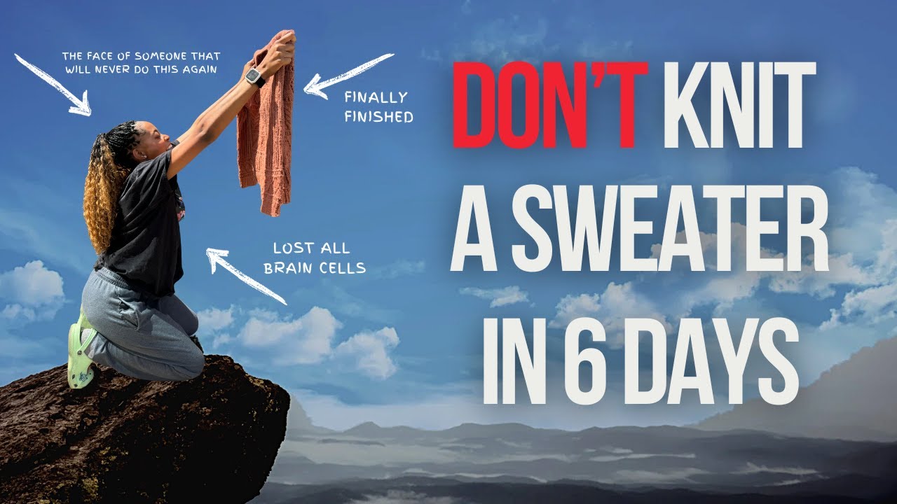 I knitted the Salty Days Sweater in 6 days... (Don't Recommend) - YouTube