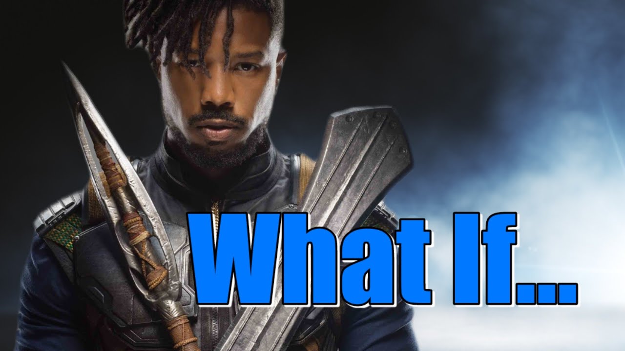 Was Killmonger right? What If Killmonger Was The Next Black Panther ...