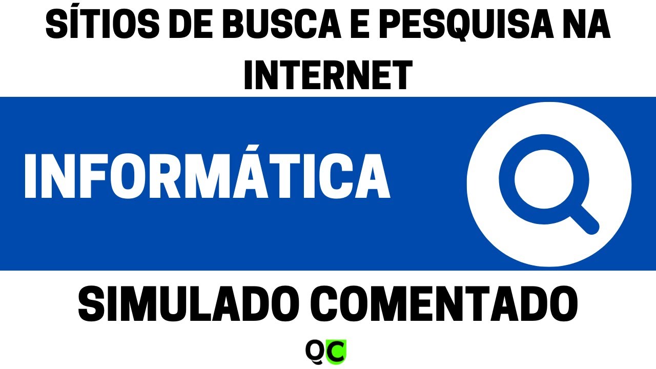 Simulado - Sítios de Busca e Pesquisa na Internet - Informática - YouTube