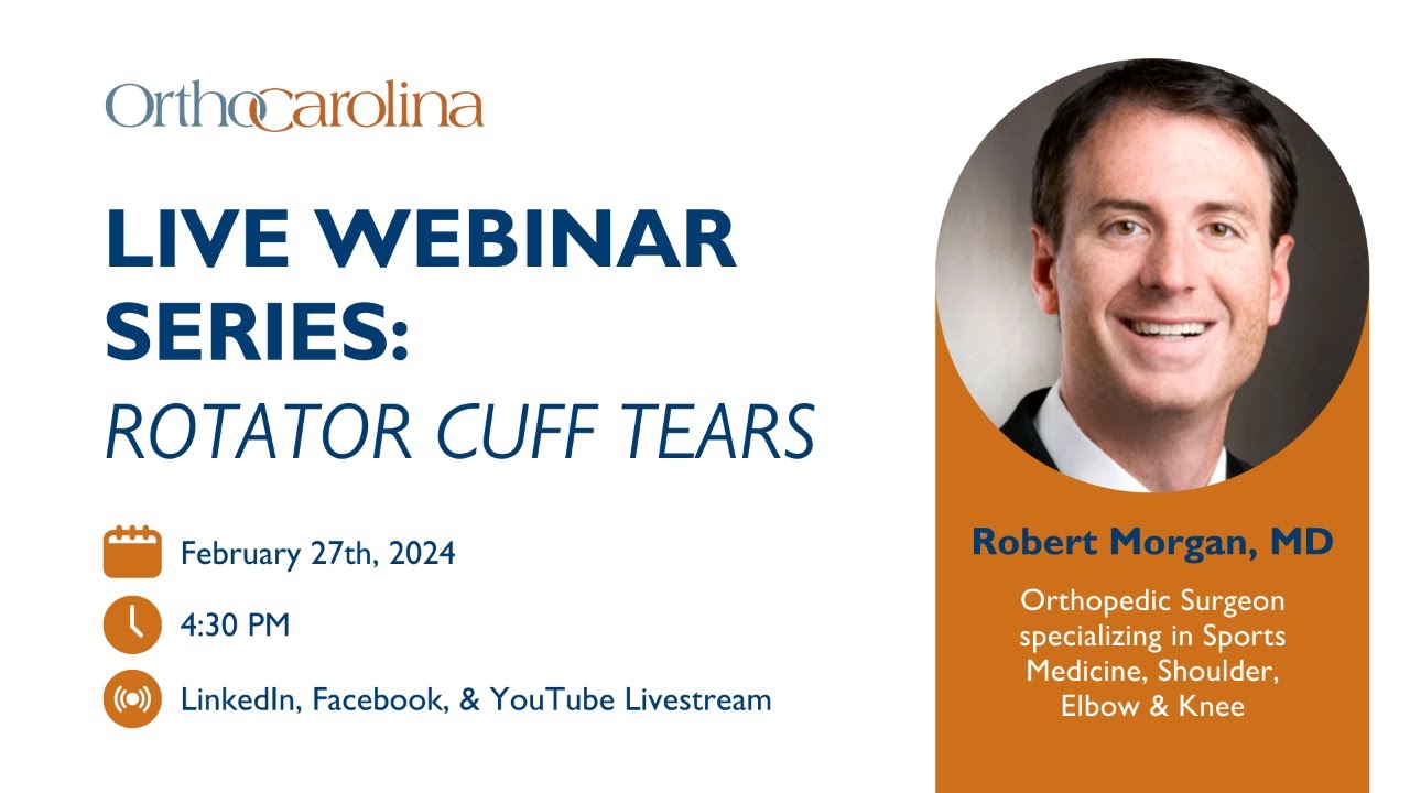 Webinar Series | Rotator Cuff Tears with Dr. Robert Morgan - YouTube