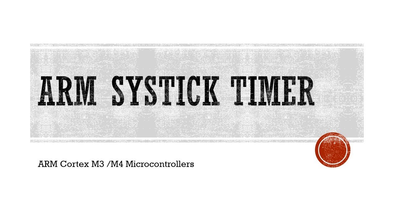 ARM Systick Timer - in urdu - YouTube