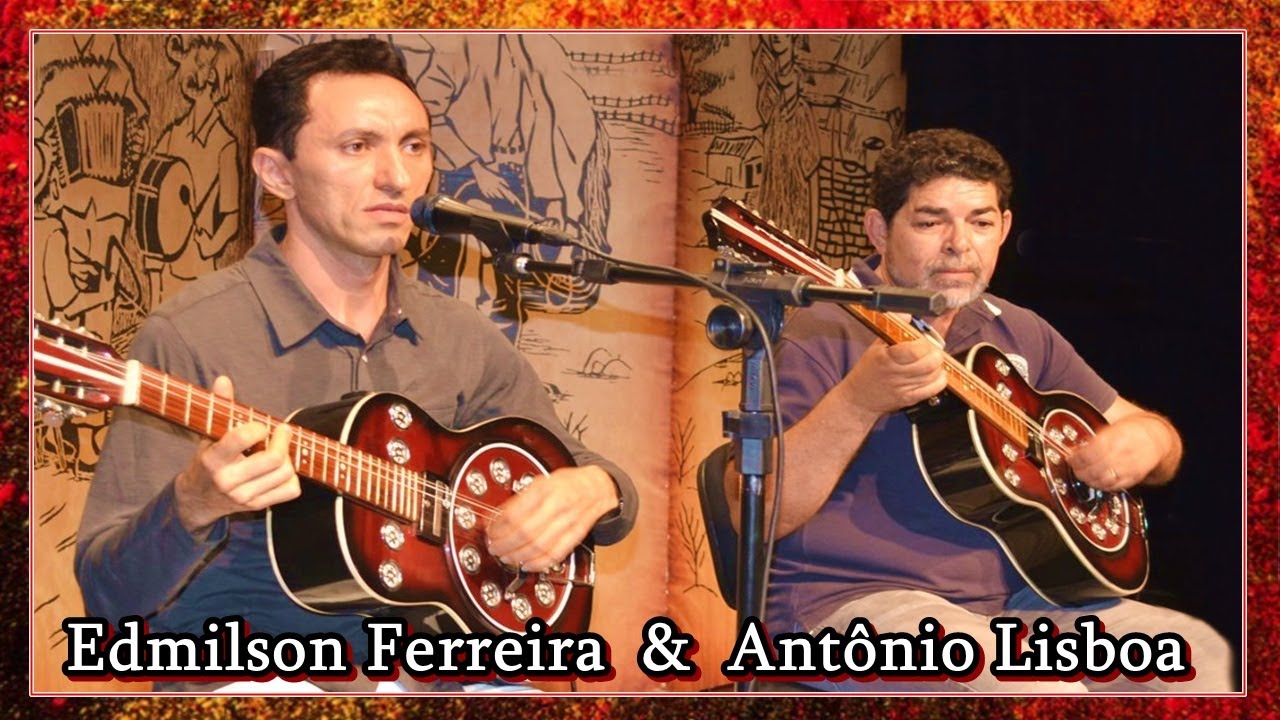 Edmilson Ferreira & Antônio Lisboa (CANTORIA) - YouTube