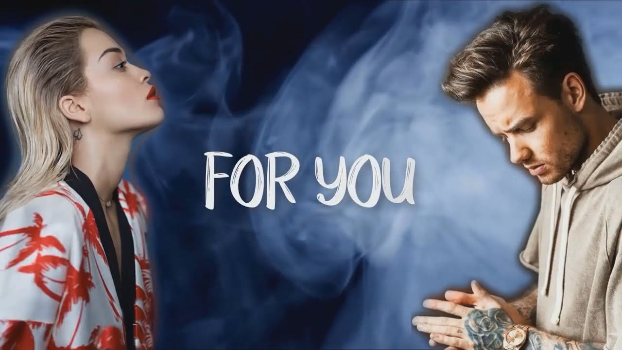 Liam Payne Rita Ora - For You (Lyrics / Lyric Video) | Official ...