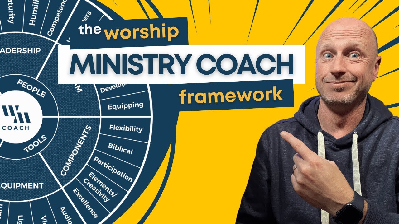 The Worship Ministry Coach Framework - YouTube