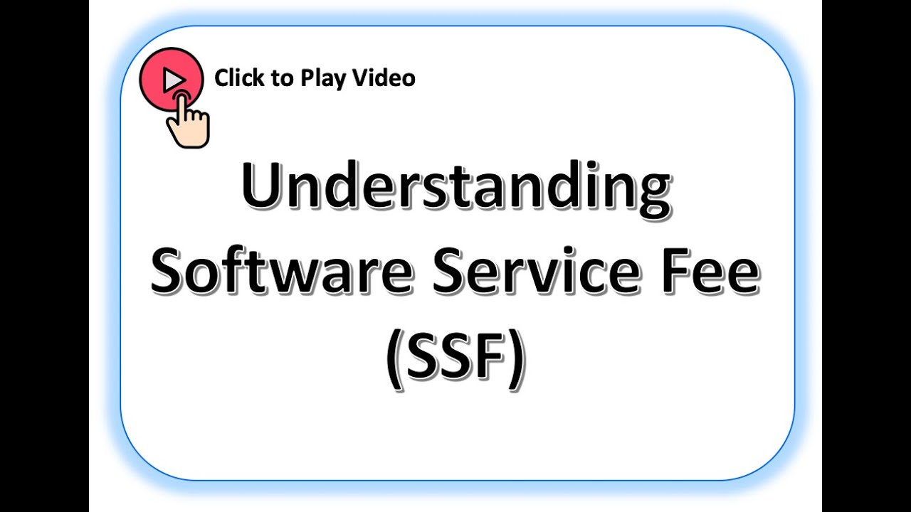 Software Service Fee (SSF) - YouTube