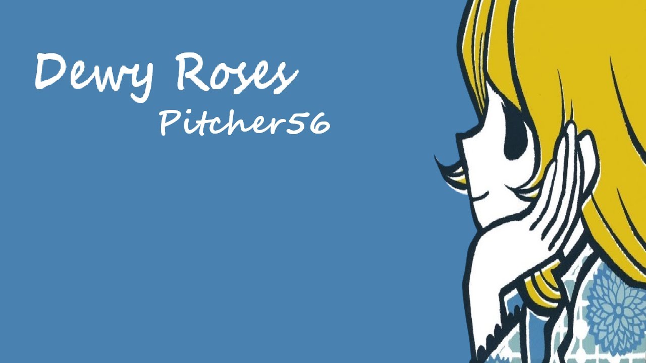 Pitcher 56 - Dewy Roses - YouTube
