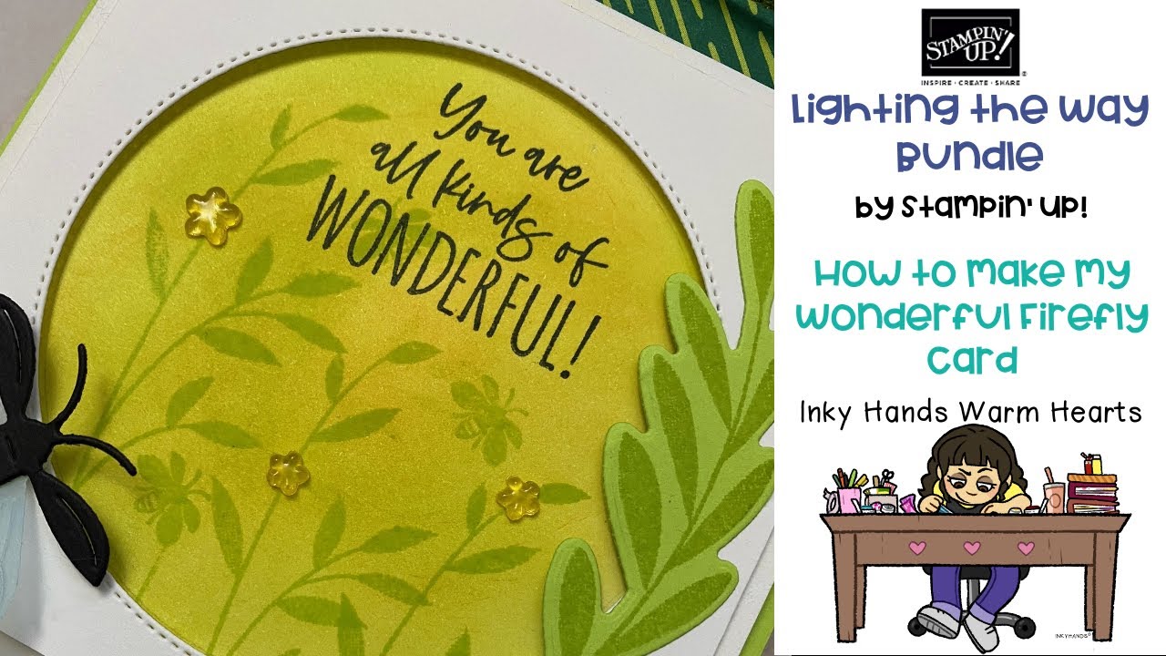 💡 How to Make my Wonderful Firefly Card - Lighting the Way - Stampin ...