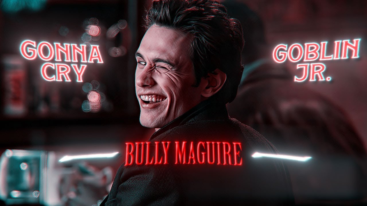 "Gonna Cry" - "Bully Maguire" Edit | 𝙓𝙓𝘼𝙉𝙏𝙀𝙍𝙄𝘼, 𝙄𝙎𝙌 - 𝙁𝙐𝙉𝙆𝙀𝘿 𝙐𝙋 - YouTube