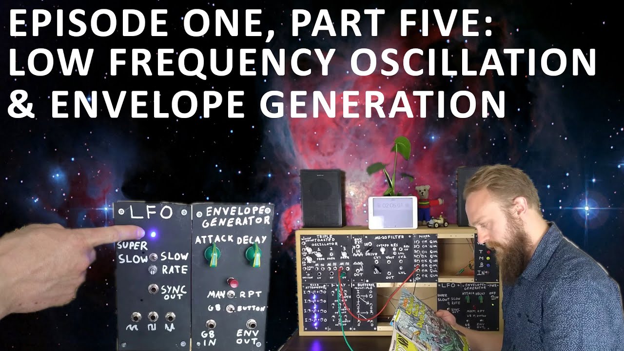 Low Frequency Oscillation & Envelope Generation - Exploring Slow ...