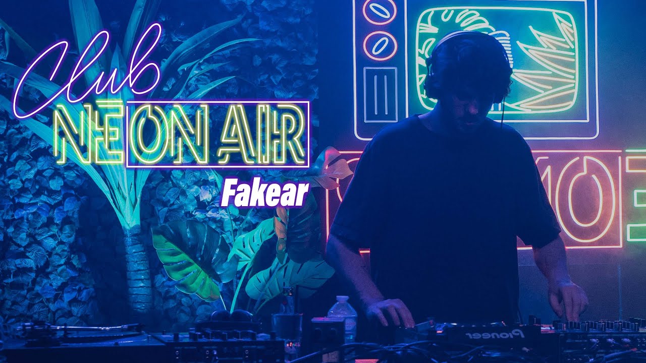 FAKEAR | CLUB NEONAIR (DJ SET) - YouTube