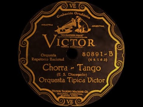 Chorra (tango instrumental, 15 de junio de 1928) - Orquesta típica ...