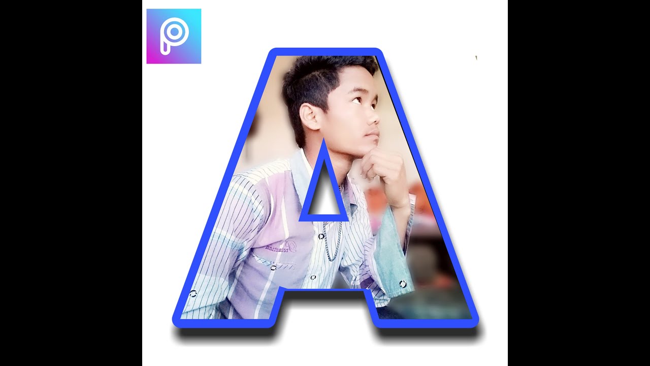 English letter photo editing tips on PicsArt easy method. - YouTube