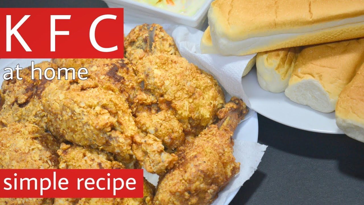 KFC Chicken At Home - Simple Recipe KFC ചിക്കൻ എളുപ്പത്തിൽ വീട്ടി ...