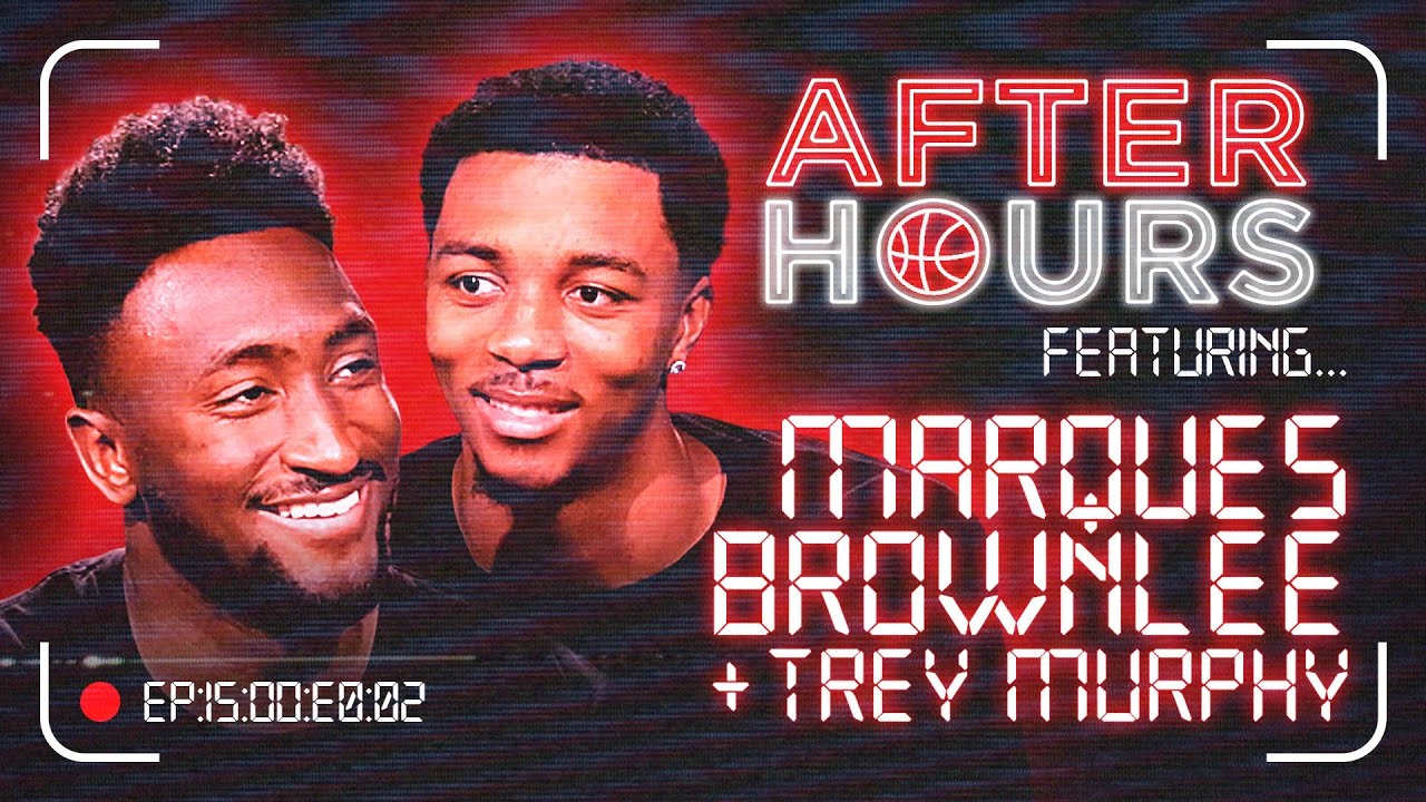 Marques Brownlee & Trey Murphy III | Time With Kobe Bryant and NBA vs ...