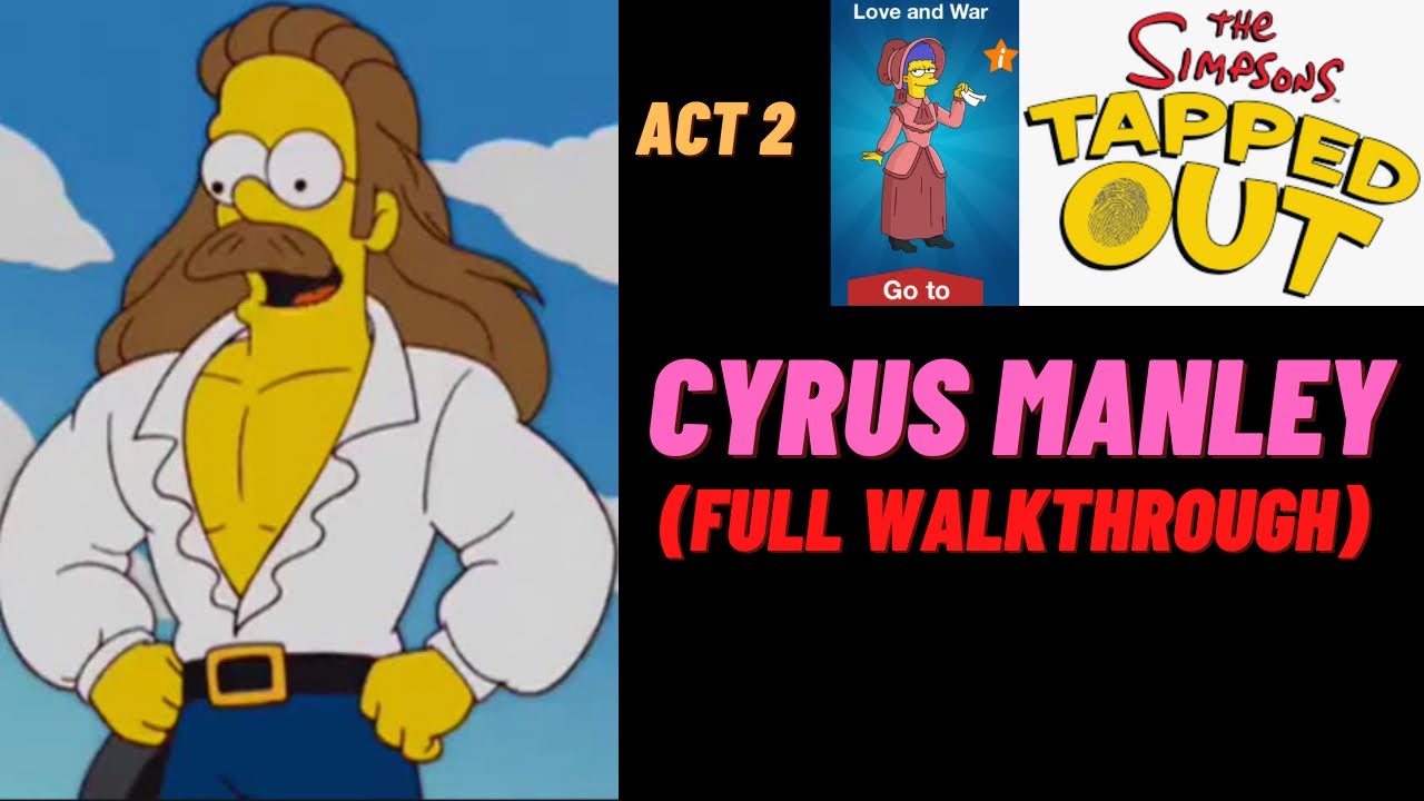 The Simpsons Tapped Out: Cyrus Manley (Full Walkthrough) - Valentines ...