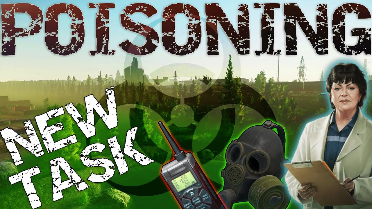 Poisoning Task Guide | Pre-Wipe Toxic Event | Escape from Tarkov - YouTube