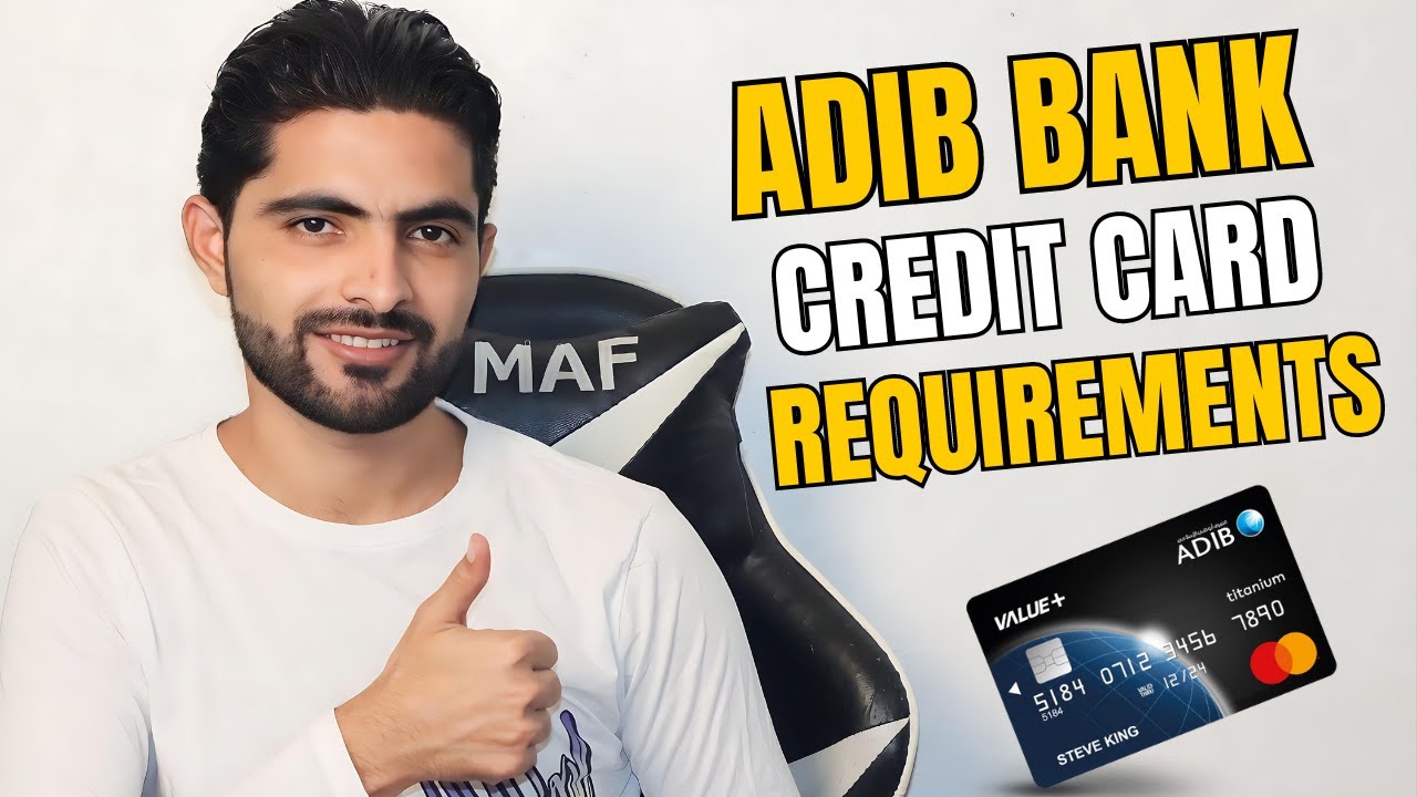 Watch Before You Apply: Adib Bank Credit Card Requirements Explained ...