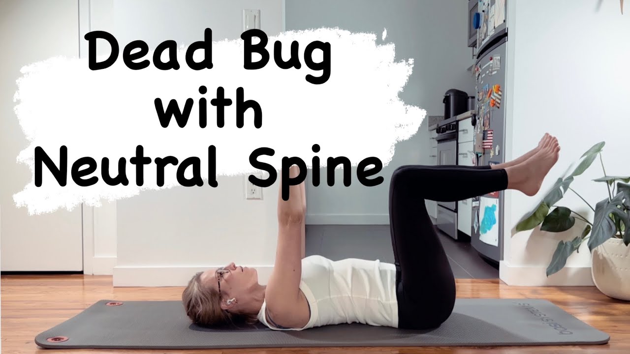 Dead Bug with Neutral Spine - Regressions & Progressions - YouTube